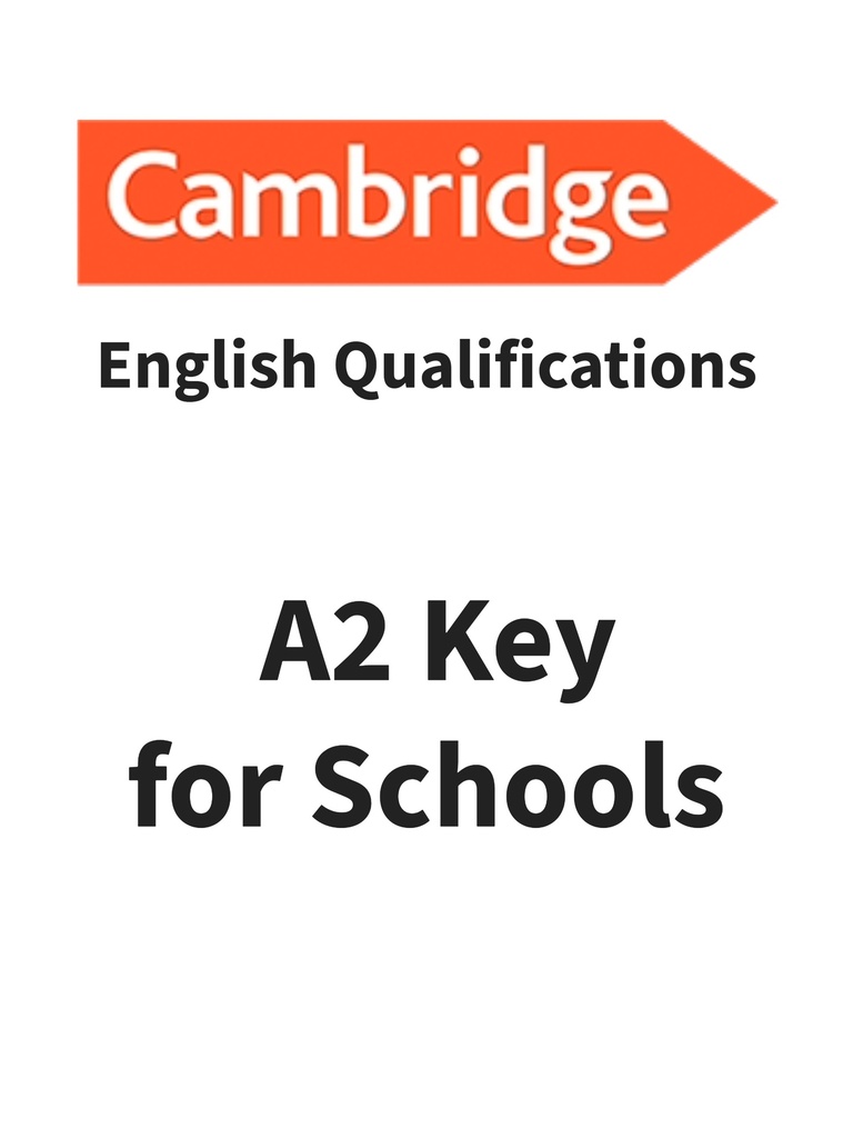 Cambridge English Qualifications A2 Key | Knowledge Tower